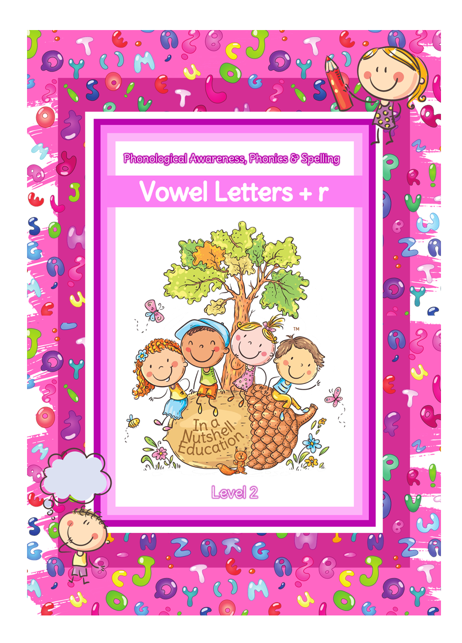 Level 2 - Vowel Letters + r – In a Nutshell Education