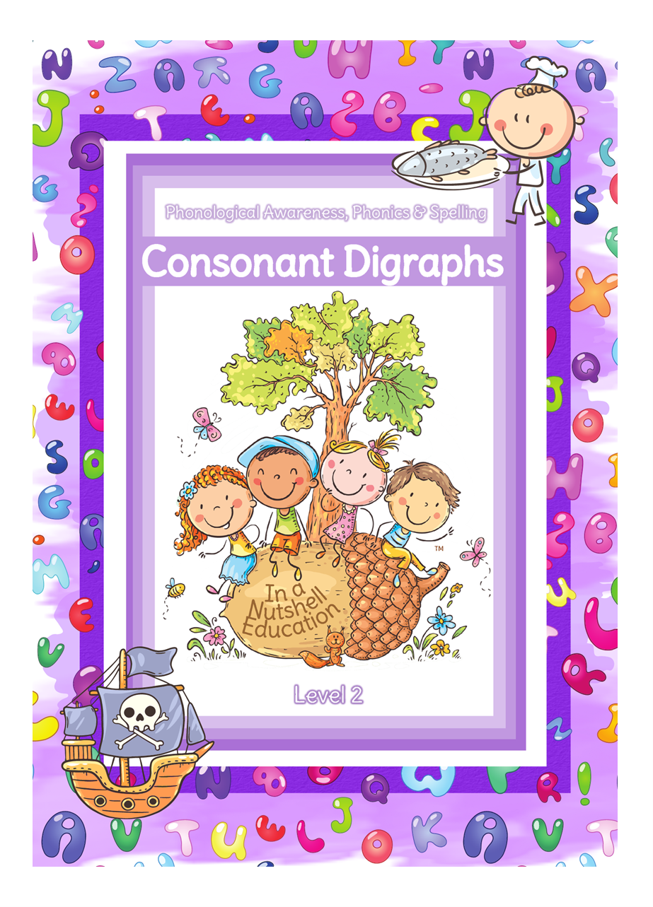 Level 2 - Consonant Digraphs – In a Nutshell Education