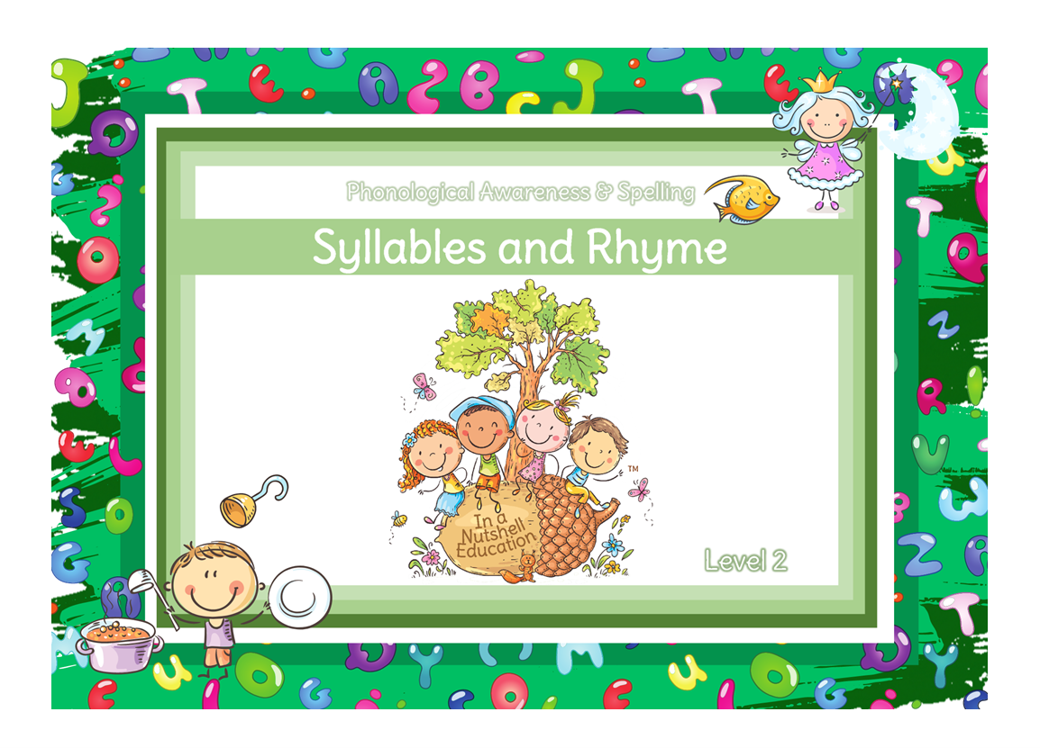 Level 2 - Syllables & Rhyme – In a Nutshell Education